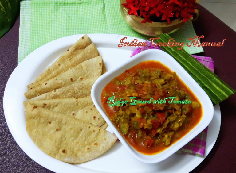 Ridge Gourd with Tomato – Indian Cooking Manual