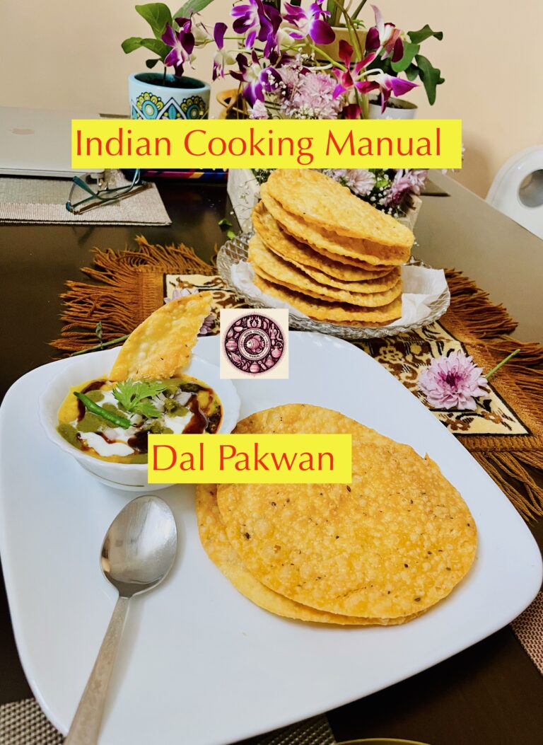 Dal Pakwan (Sindhi Recipe) – Indian Cooking Manual