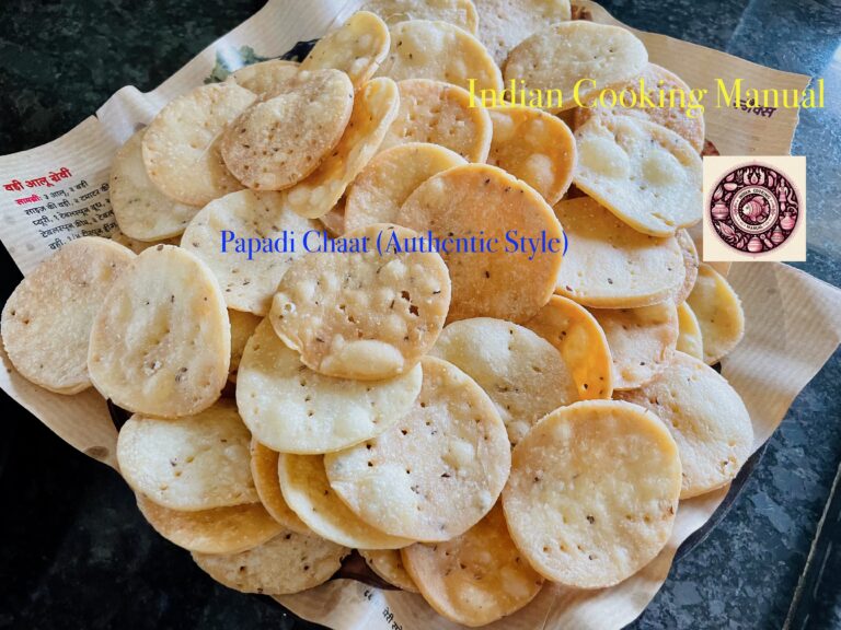 Papadi Chaat (Authentic Style) – Indian Cooking Manual